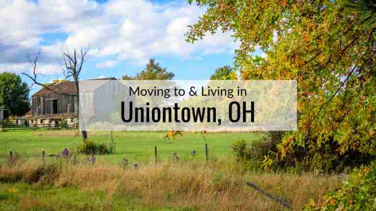 Uniontown OH | 🏡 ULTIMATE Living & Moving To Uniontown Guide